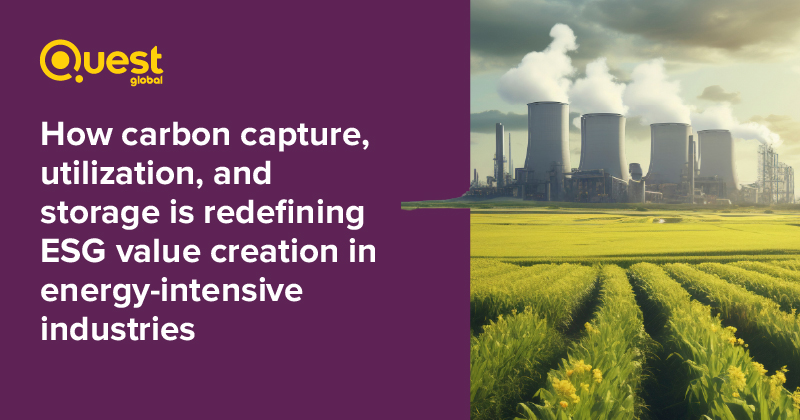 CCUS Engineering: Redefining ESG Value | Quest Global